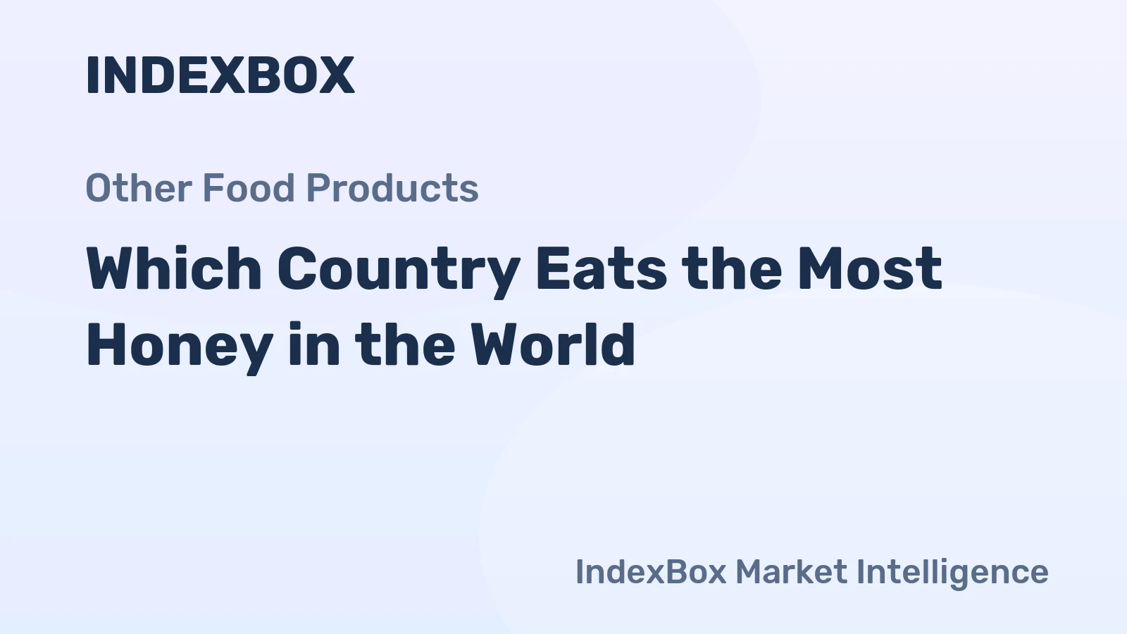 Which Country Eats the Most Honey in the World?