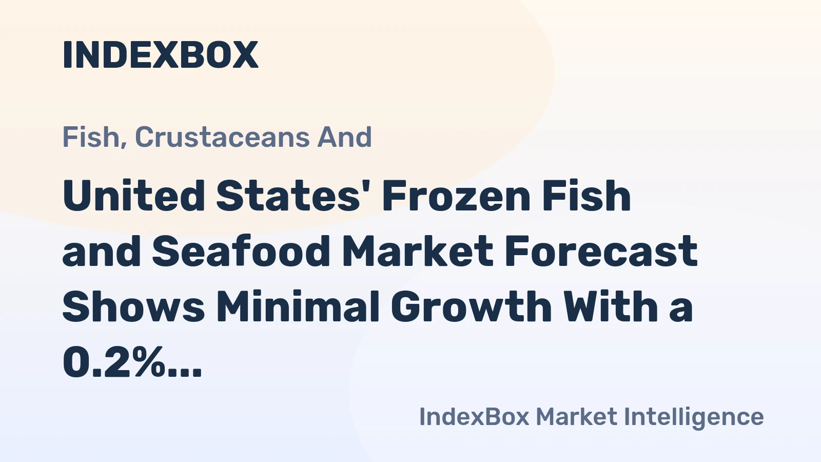 United States' Frozen Fish and Seafood Market Forecast Shows Minimal Growth With a 0.2% Volume CAGR Through 2035
