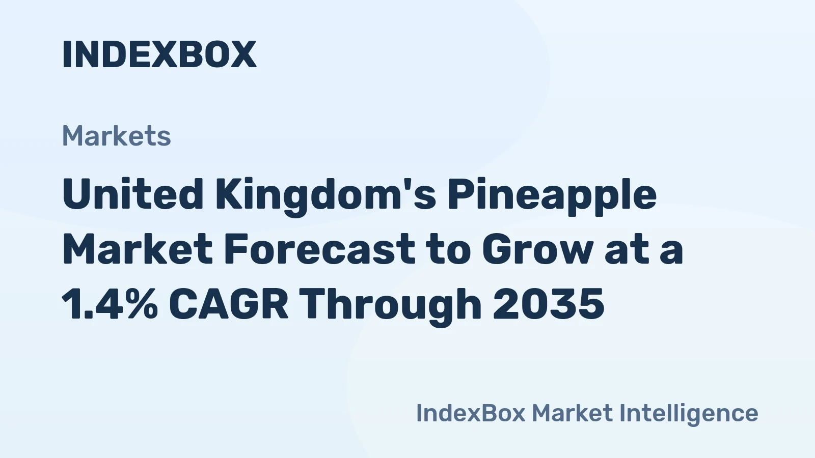 United Kingdom's Pineapple Market Forecast to Grow at a 1.4% CAGR Through 2035