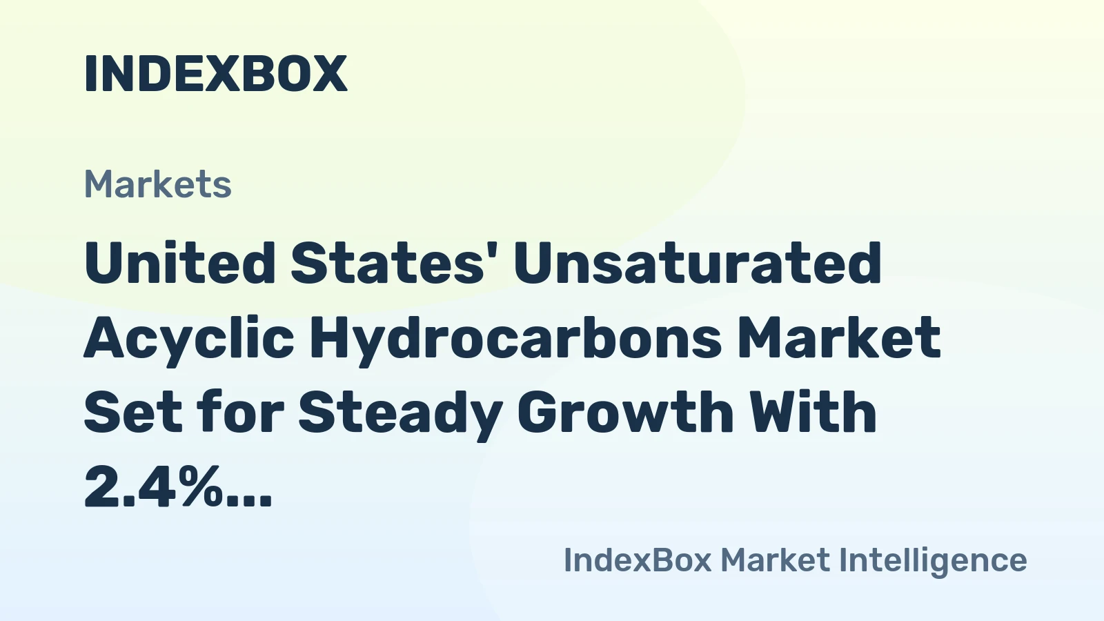 United States' Unsaturated Acyclic Hydrocarbons Market Set for Steady Growth With 2.4% CAGR in Value Through 2035