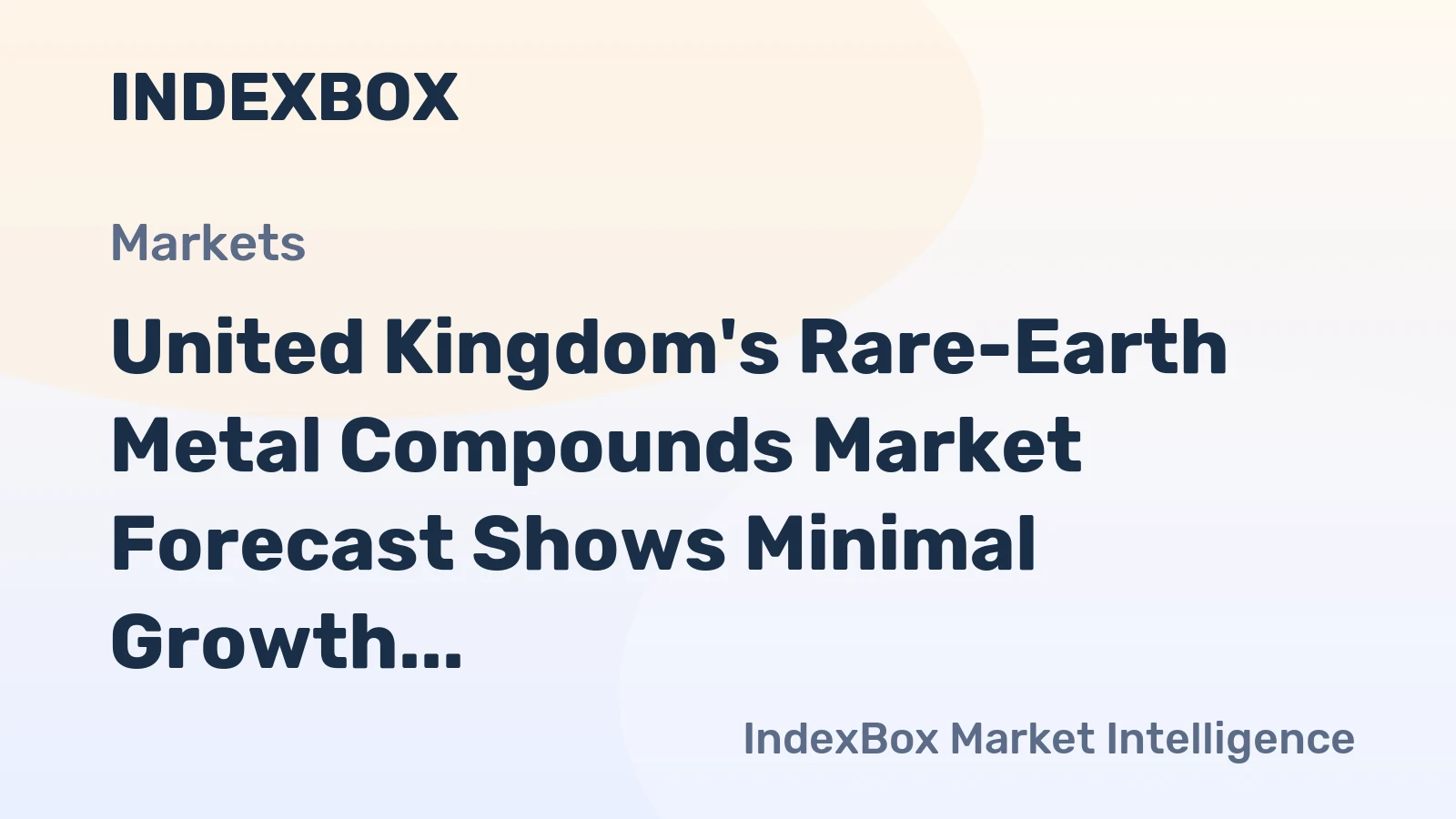 United Kingdom's Rare-Earth Metal Compounds Market Forecast Shows Minimal Growth with 0.1% CAGR Through 2035