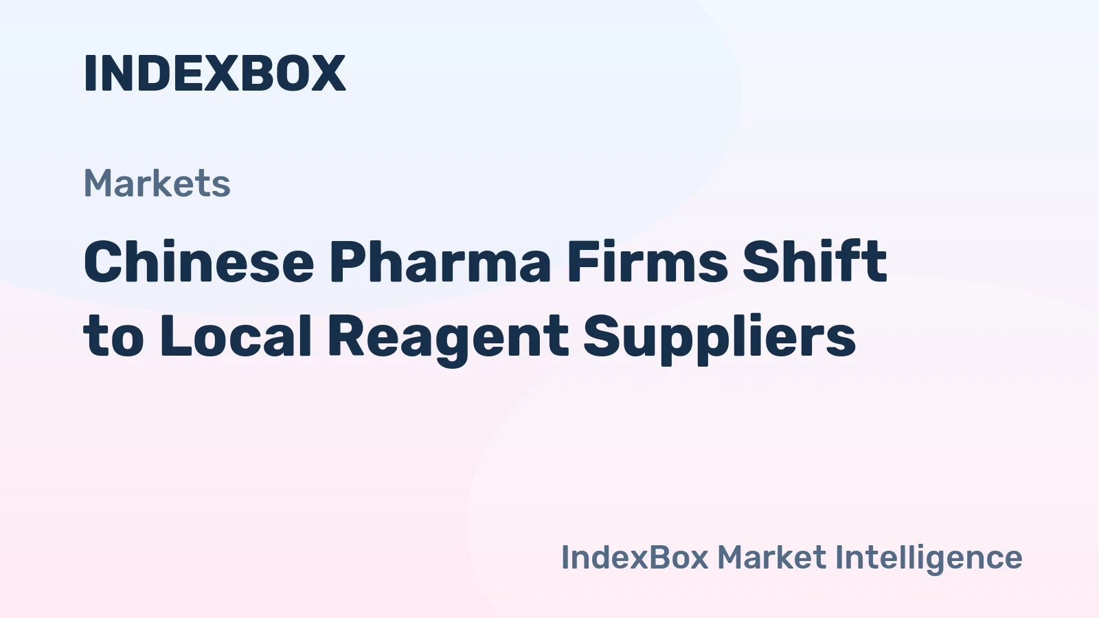 Chinese Pharma Firms Shift to Local Reagent Suppliers