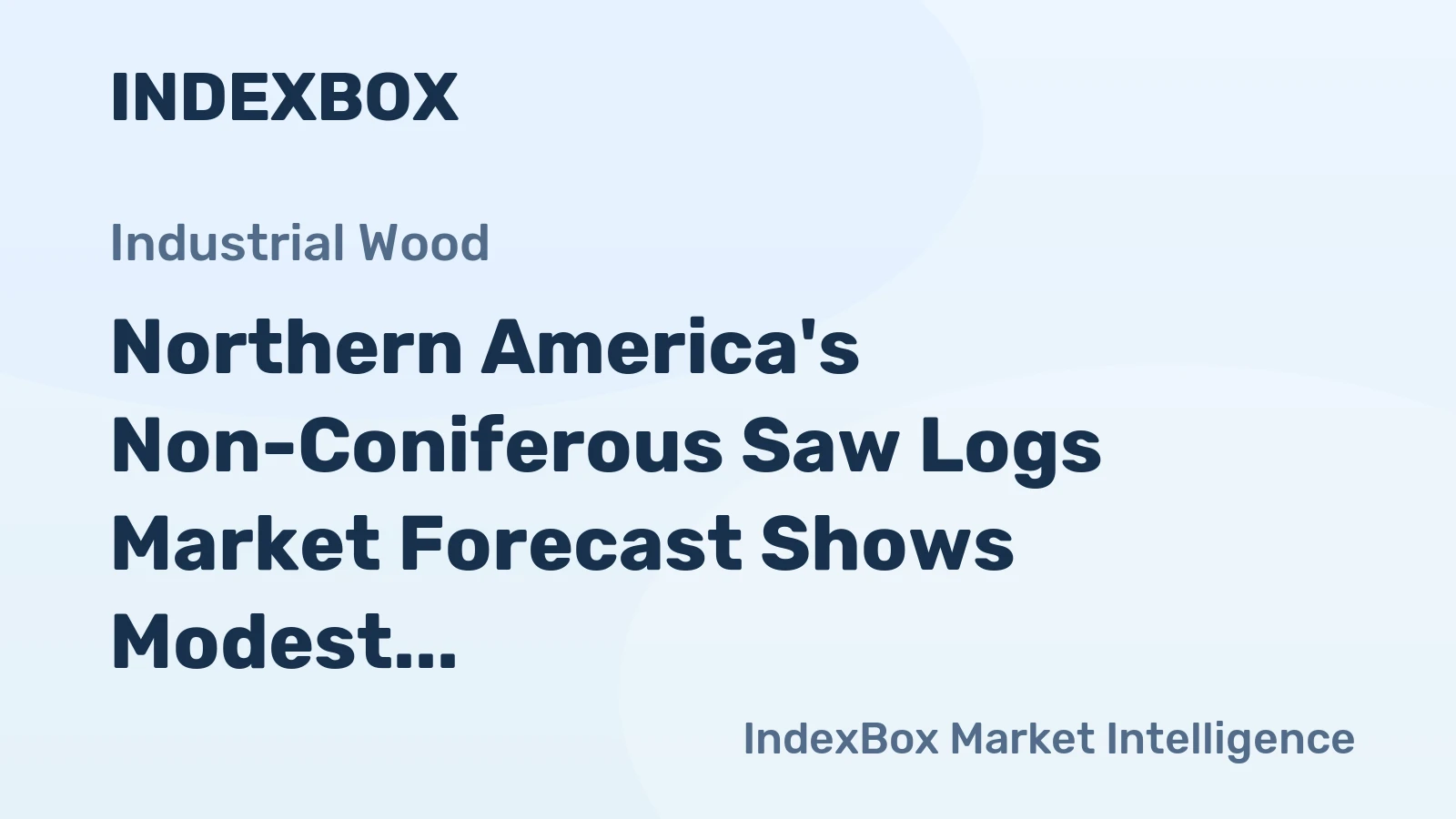 Northern America's Non-Coniferous Saw Logs Market Forecast Shows Modest 0.1% CAGR Growth Through 2035