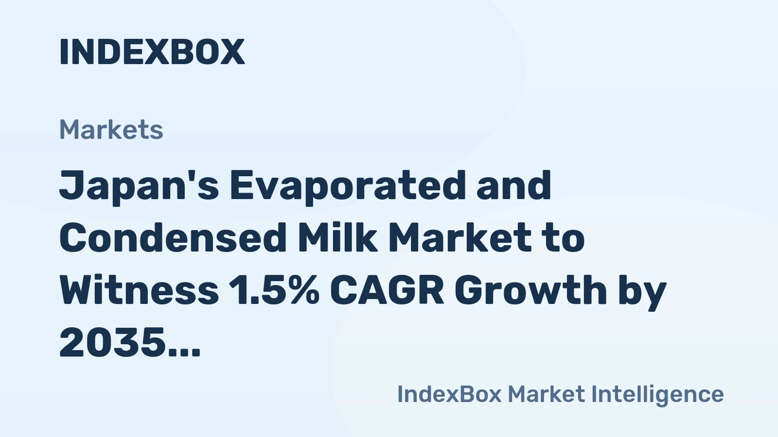Japan's Evaporated and Condensed Milk Market to Witness 1.5% CAGR Growth by 2035