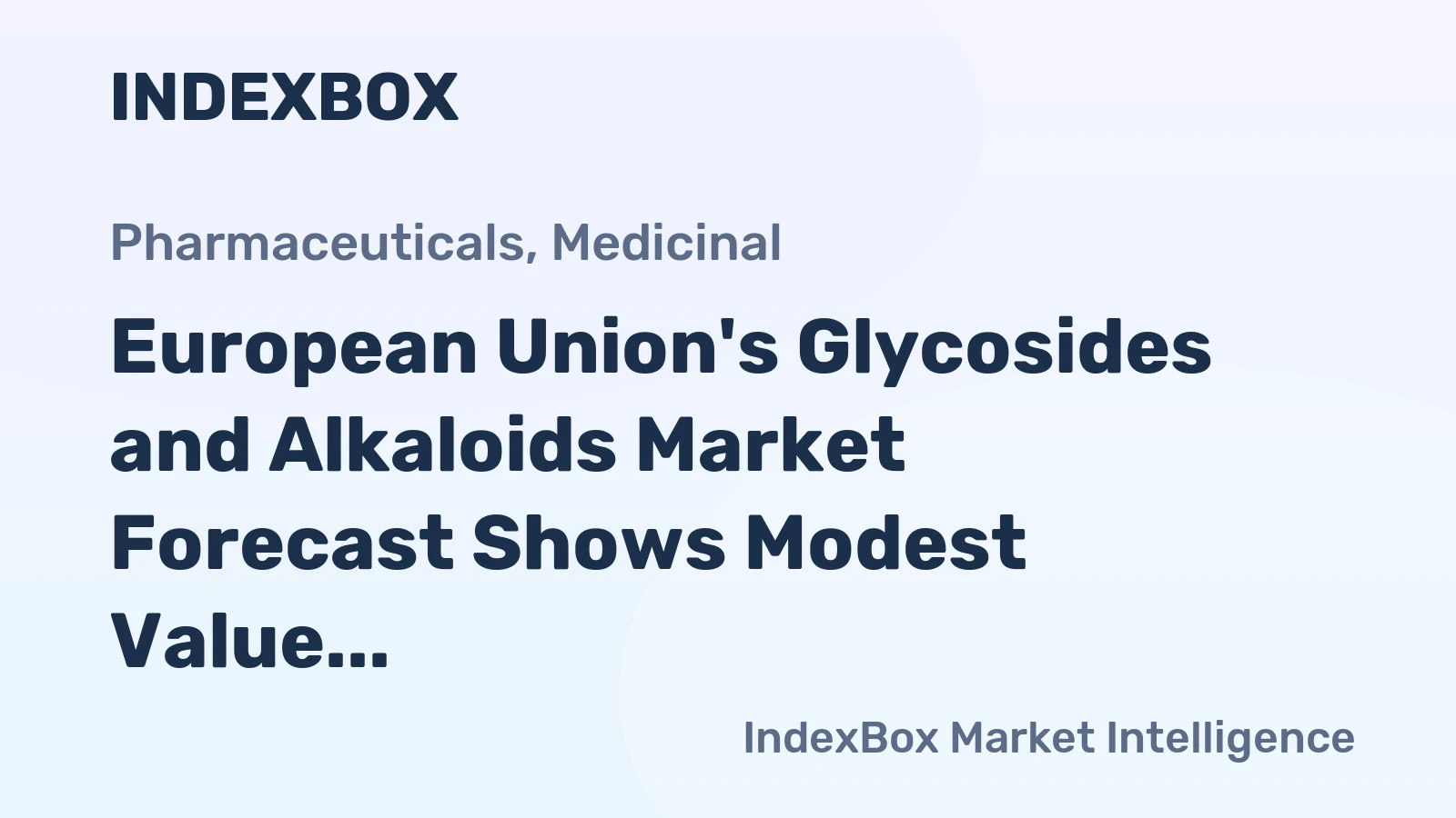 European Union's Glycosides and Alkaloids Market Forecast Shows Modest Value Growth at 1.9% CAGR Through 2035