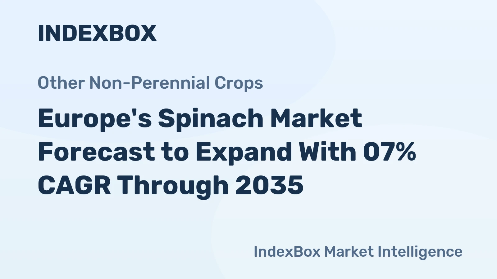 Europe's Spinach Market Forecast to Expand With 07% CAGR Through 2035