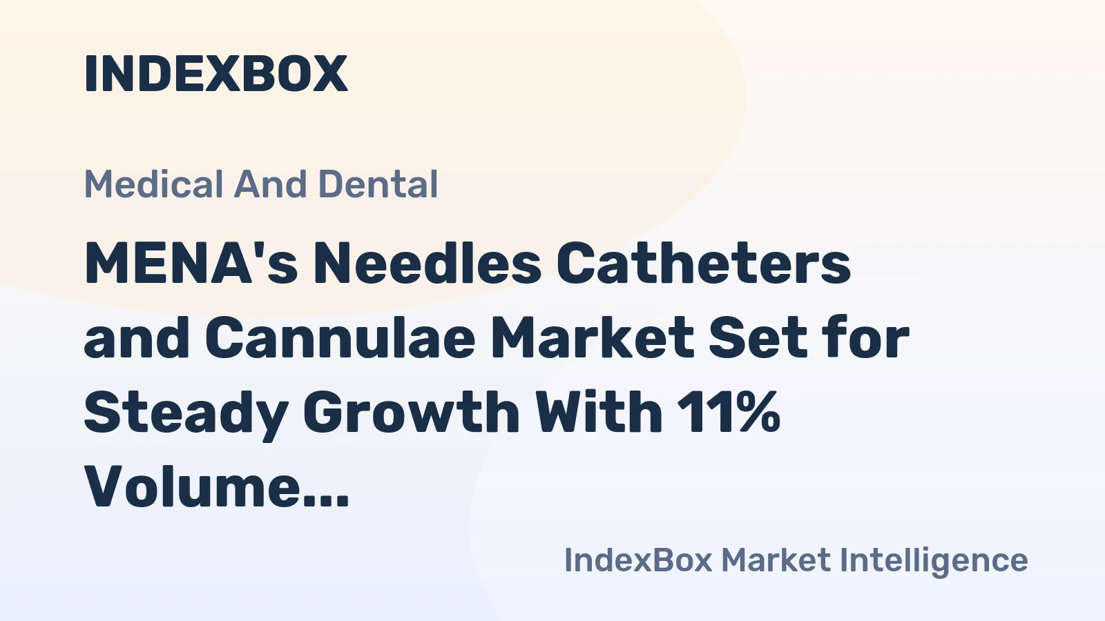 MENA's Needles Catheters and Cannulae Market Set for Steady Growth With 11% Volume CAGR Through 2035