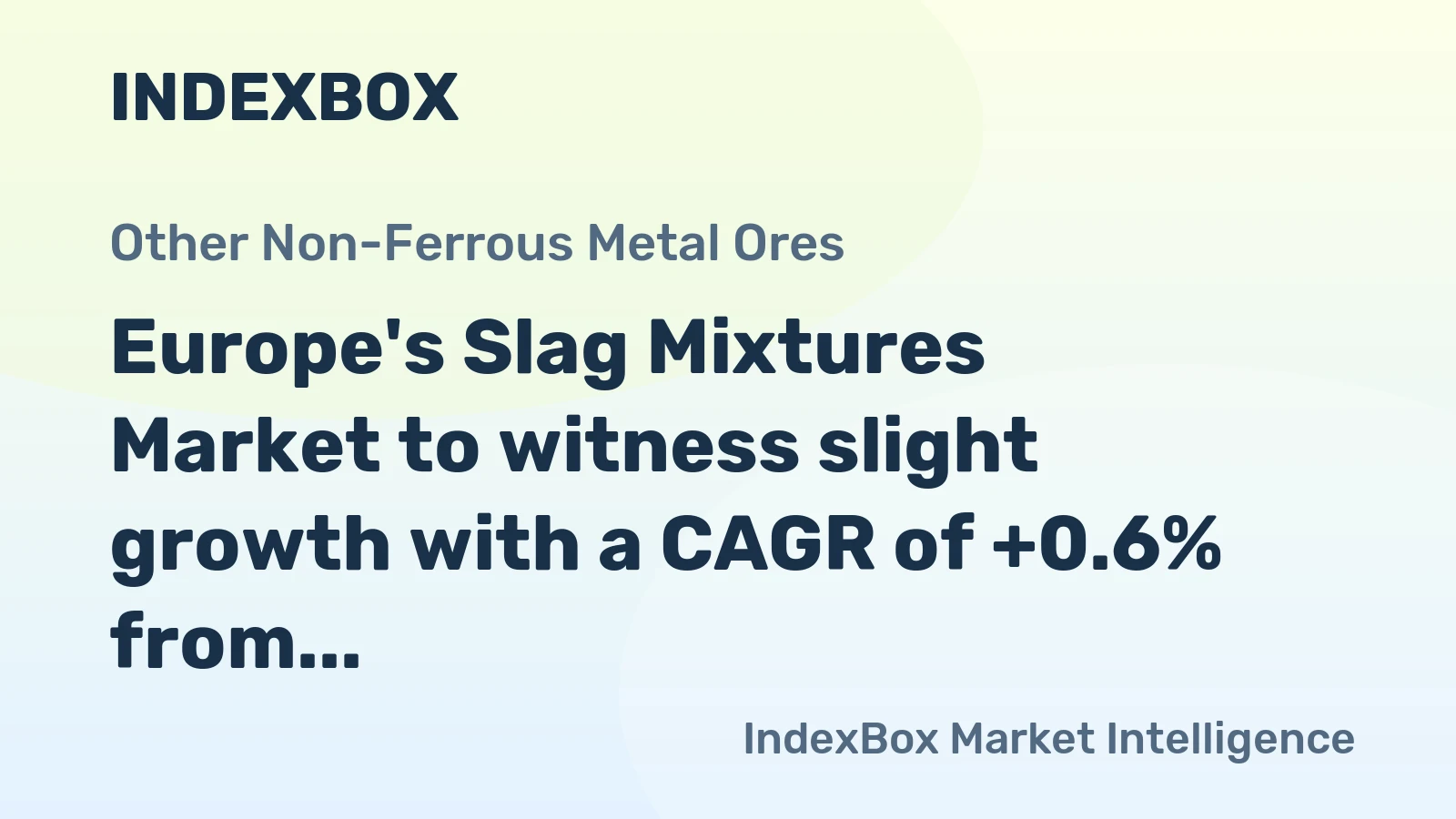 Europe's Slag Mixtures Market to witness slight growth with a CAGR of +0.6% from 2024 to 2035