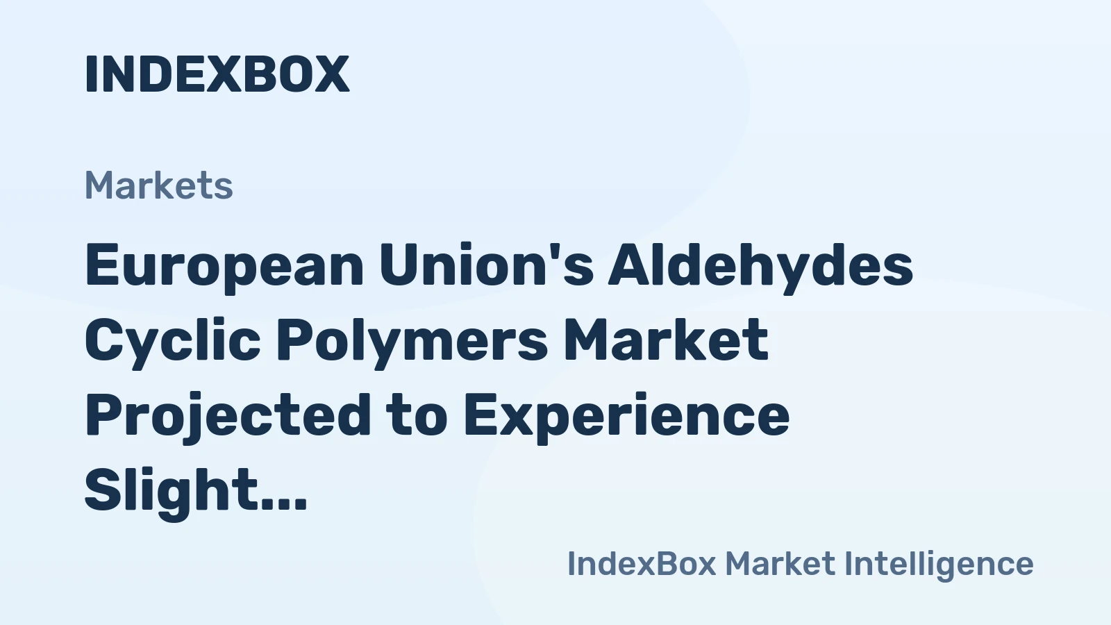 European Union's Aldehydes Cyclic Polymers Market Projected to Experience Slight Growth with a CAGR of +1.2% from 2024 to 2035