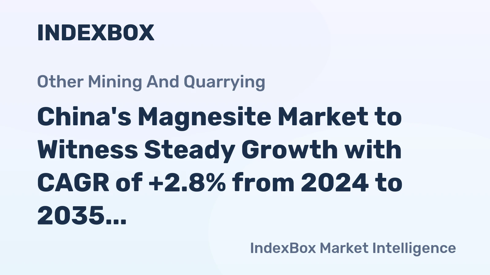 China's Magnesite Market to Witness Steady Growth with CAGR of +2.8% from 2024 to 2035