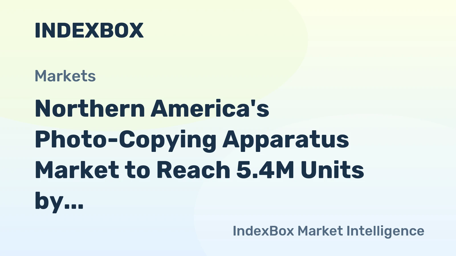 Northern America's Photo-Copying Apparatus Market to Reach 5.4M Units by 2035, Valued at $396M