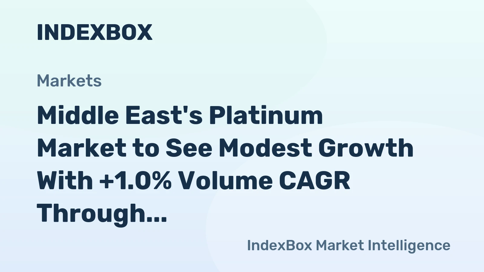 Middle East's Platinum Market to See Modest Growth With +1.0% Volume CAGR Through 2035