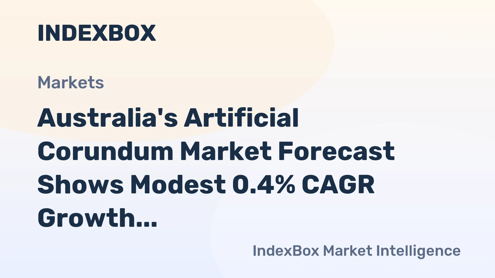 Australia's Artificial Corundum Market Forecast Shows Modest 0.4% CAGR Growth Through 2035