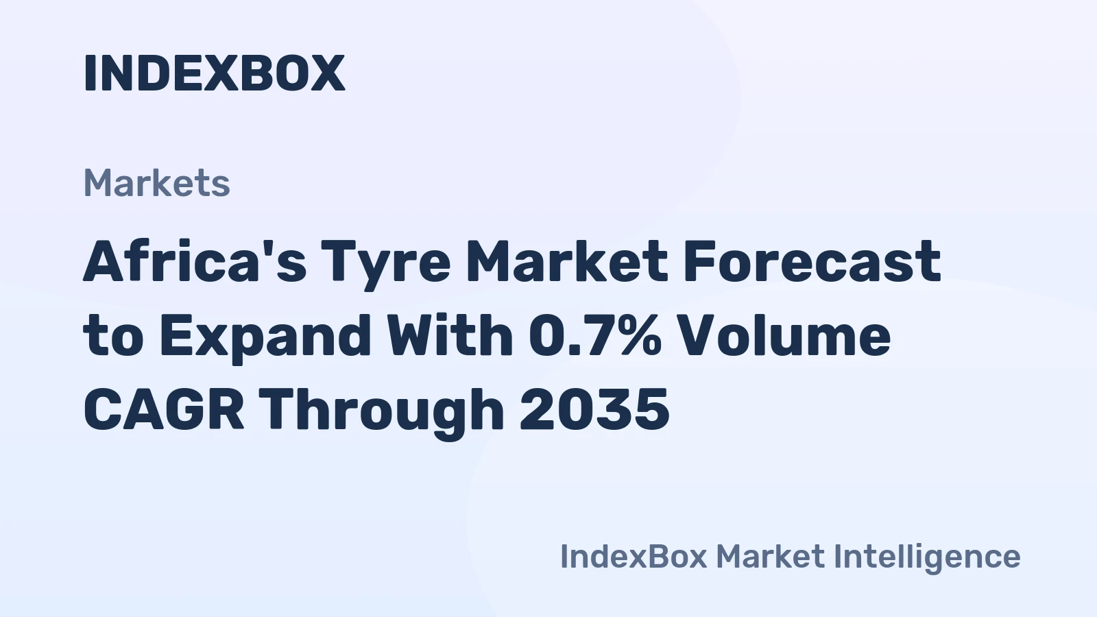 Africa's Tyre Market Forecast to Expand With 0.7% Volume CAGR Through 2035