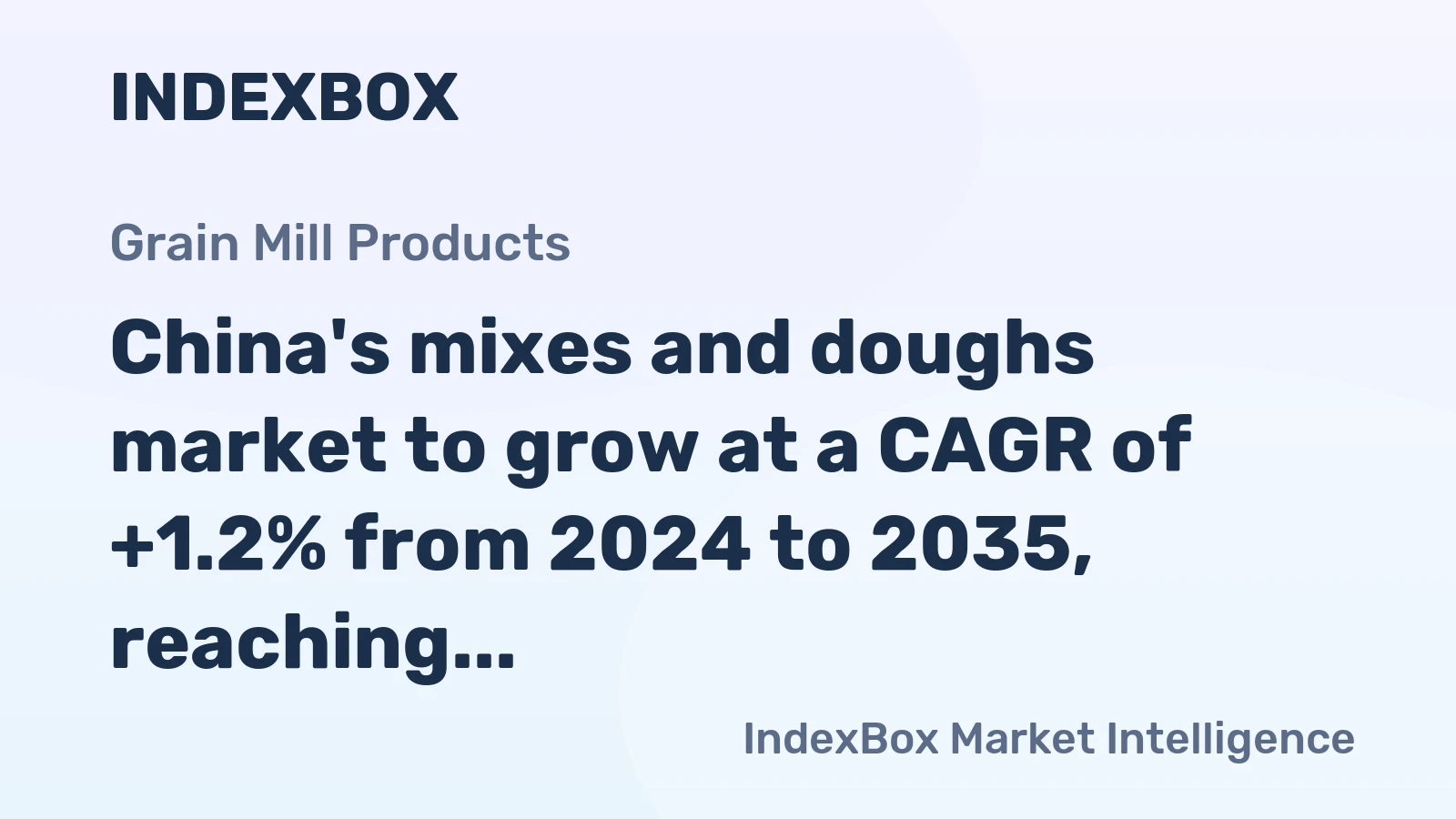 China's mixes and doughs market to grow at a CAGR of +1.2% from 2024 to 2035, reaching 3.4M tons