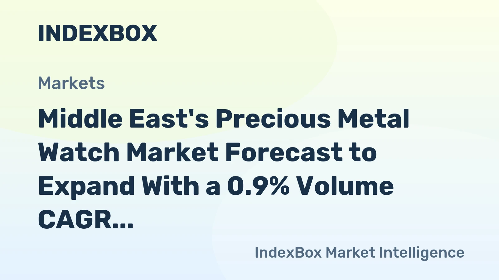 Middle East's Precious Metal Watch Market Forecast to Expand With a 0.9% Volume CAGR Through 2035