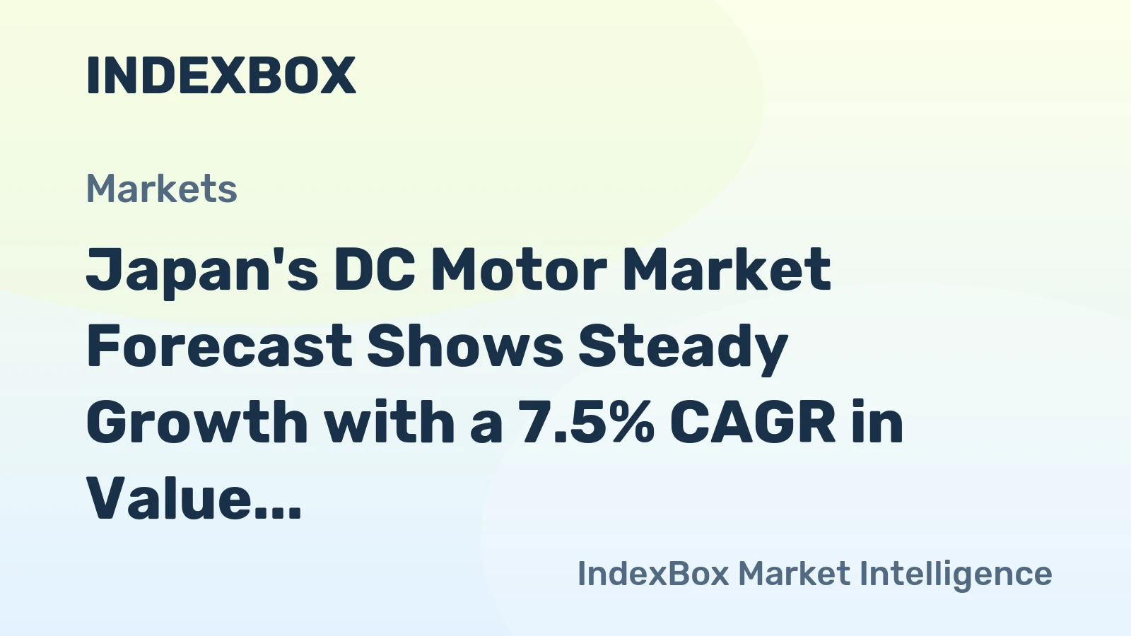 Japan's DC Motor Market Forecast Shows Steady Growth with a 7.5% CAGR in Value