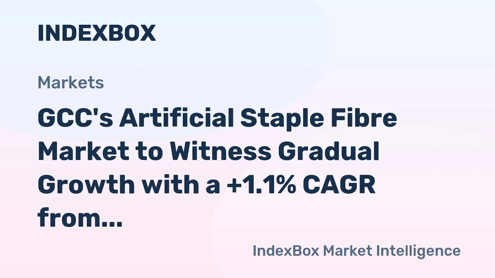 GCC's Artificial Staple Fibre Market to Witness Gradual Growth with a +1.1% CAGR from 2024 to 2035