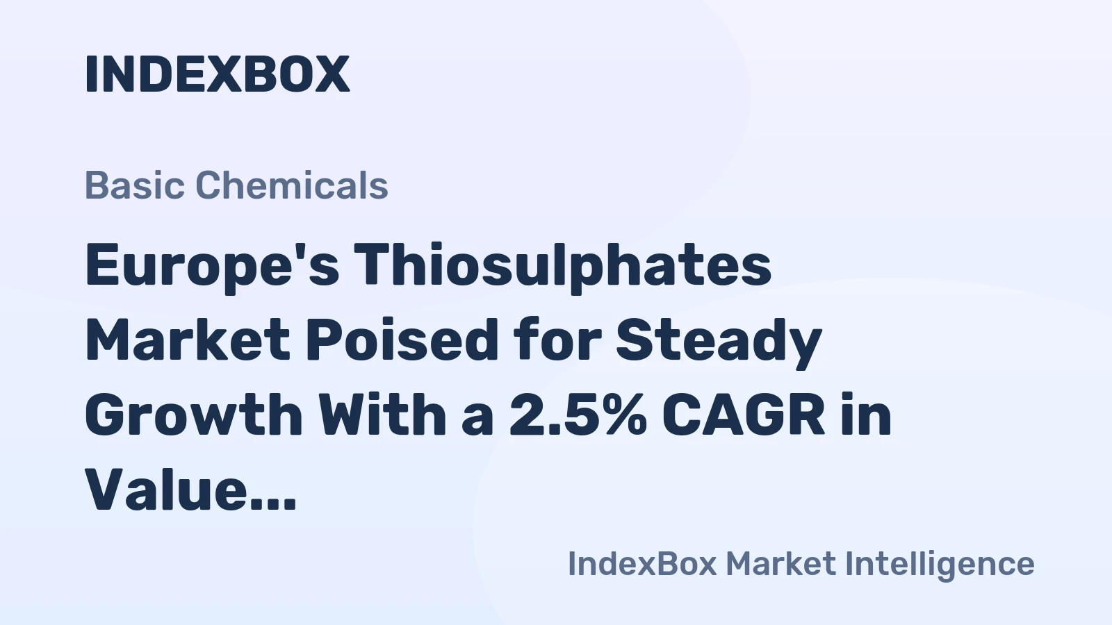 Europe's Thiosulphates Market Poised for Steady Growth With a 2.5% CAGR in Value Through 2035