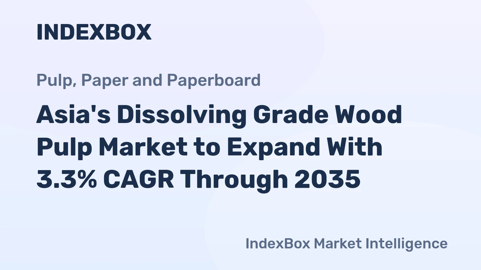 Asia's Dissolving Grade Wood Pulp Market to Expand With 3.3% CAGR Through 2035