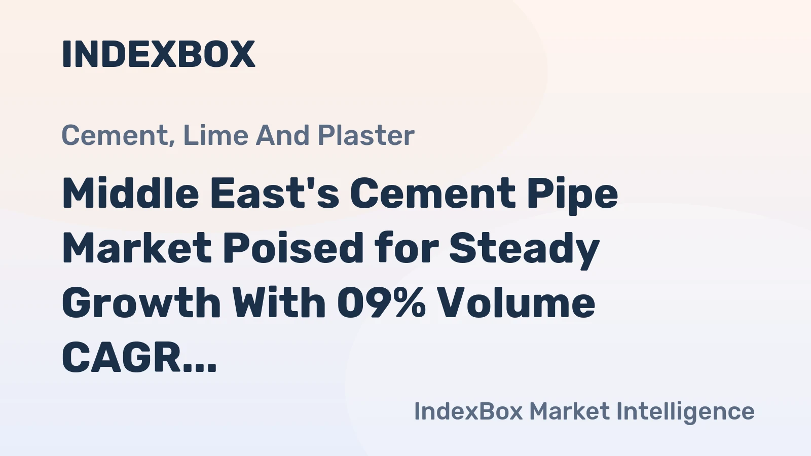 Middle East's Cement Pipe Market Poised for Steady Growth With 09% Volume CAGR Through 2035
