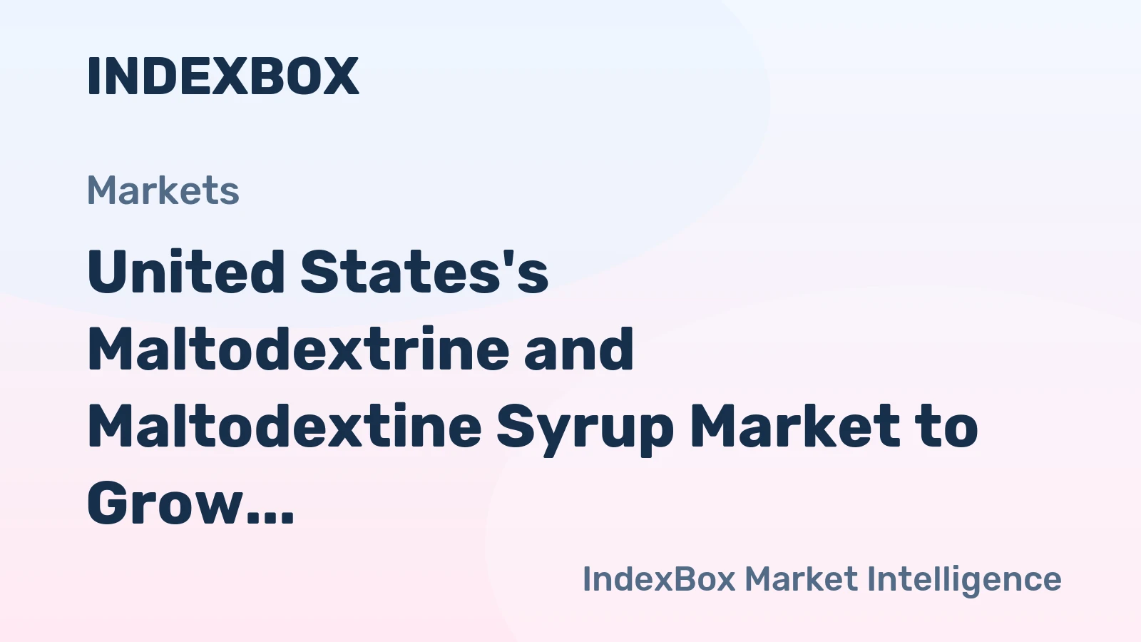 United States's Maltodextrine and Maltodextine Syrup Market to Grow at 1.1% CAGR, Reaching $151M by 2035