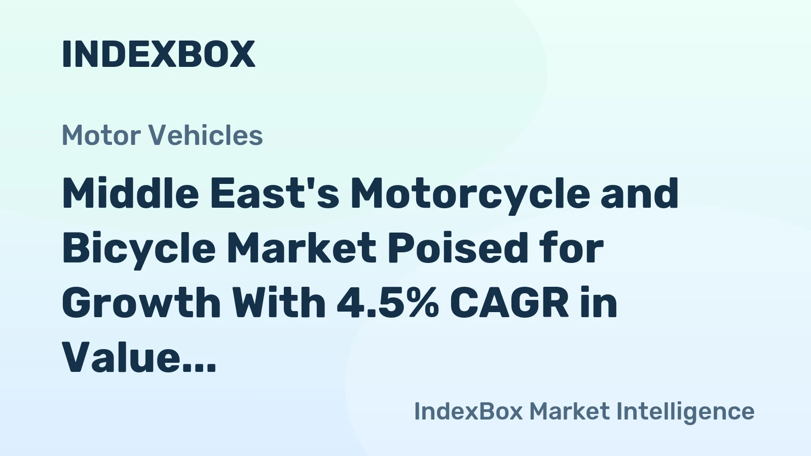 Middle East's Motorcycle and Bicycle Market Poised for Growth With 4.5% CAGR in Value
