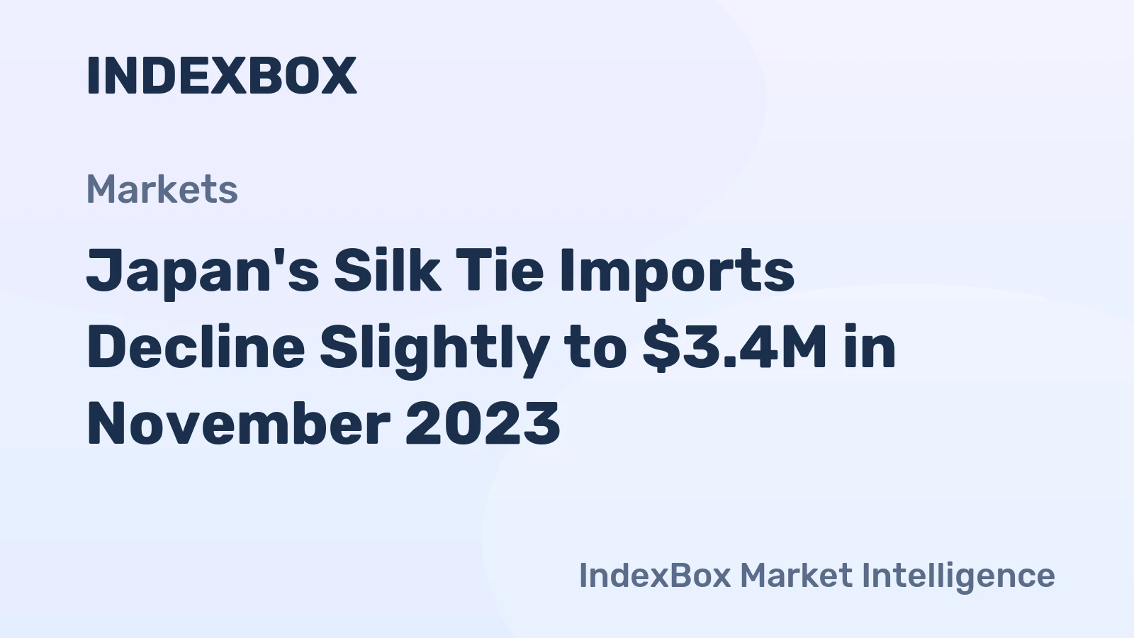 Japan's Silk Tie Imports Decline Slightly to $3.4M in November 2023