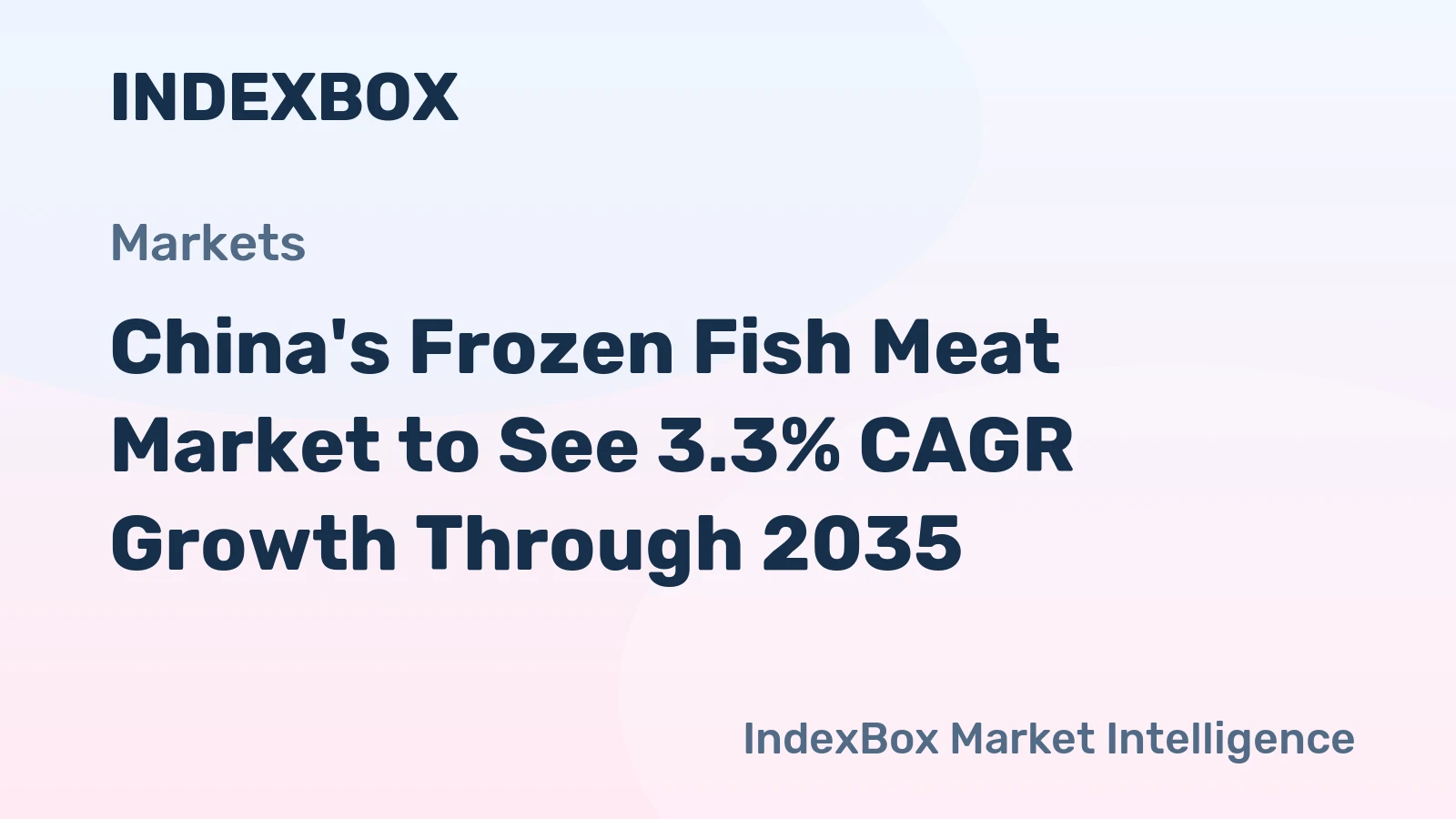 China's Frozen Fish Meat Market to See 3.3% CAGR Growth Through 2035