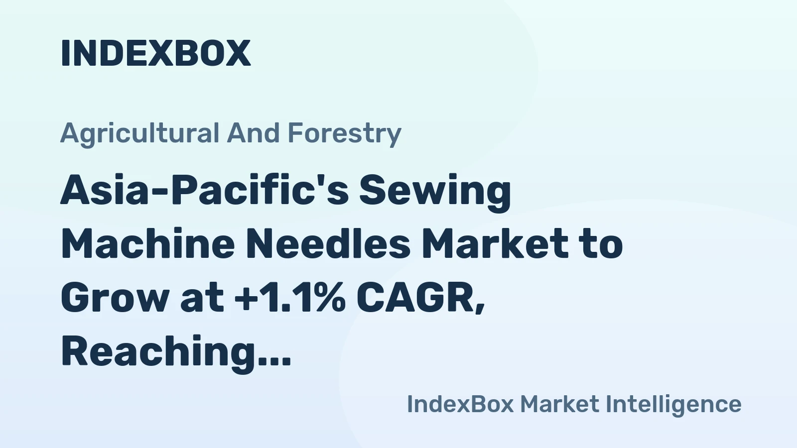Asia-Pacific's Sewing Machine Needles Market to Grow at +1.1% CAGR, Reaching 4.3M Units by 2035