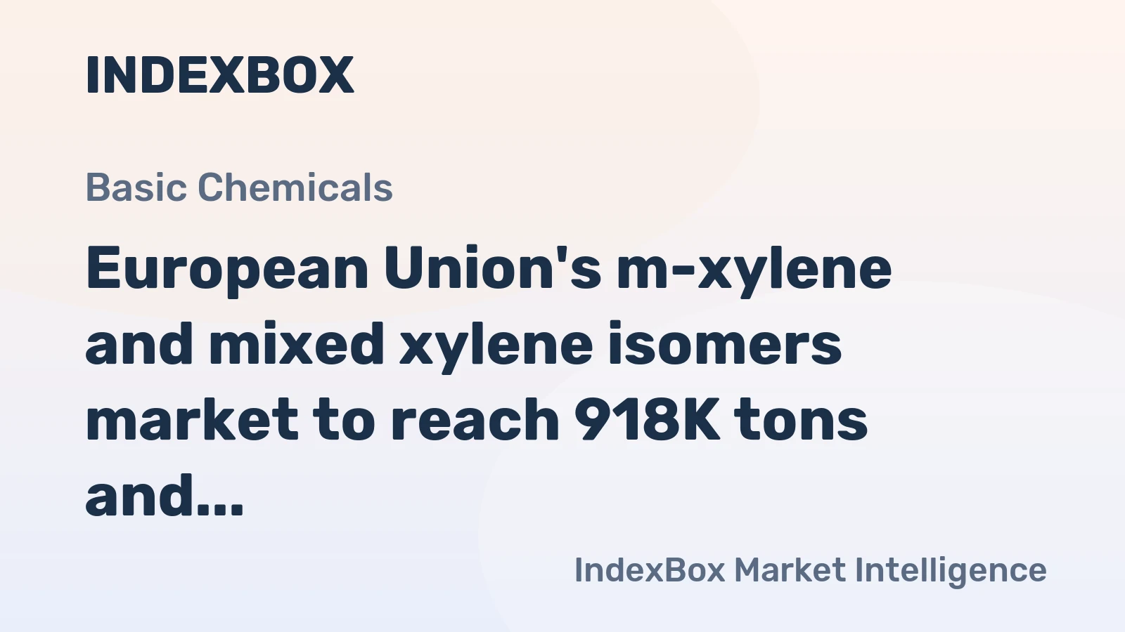 European Union's m-xylene and mixed xylene isomers market to reach 918K tons and $1.3B by 2035 with steady growth forecasted