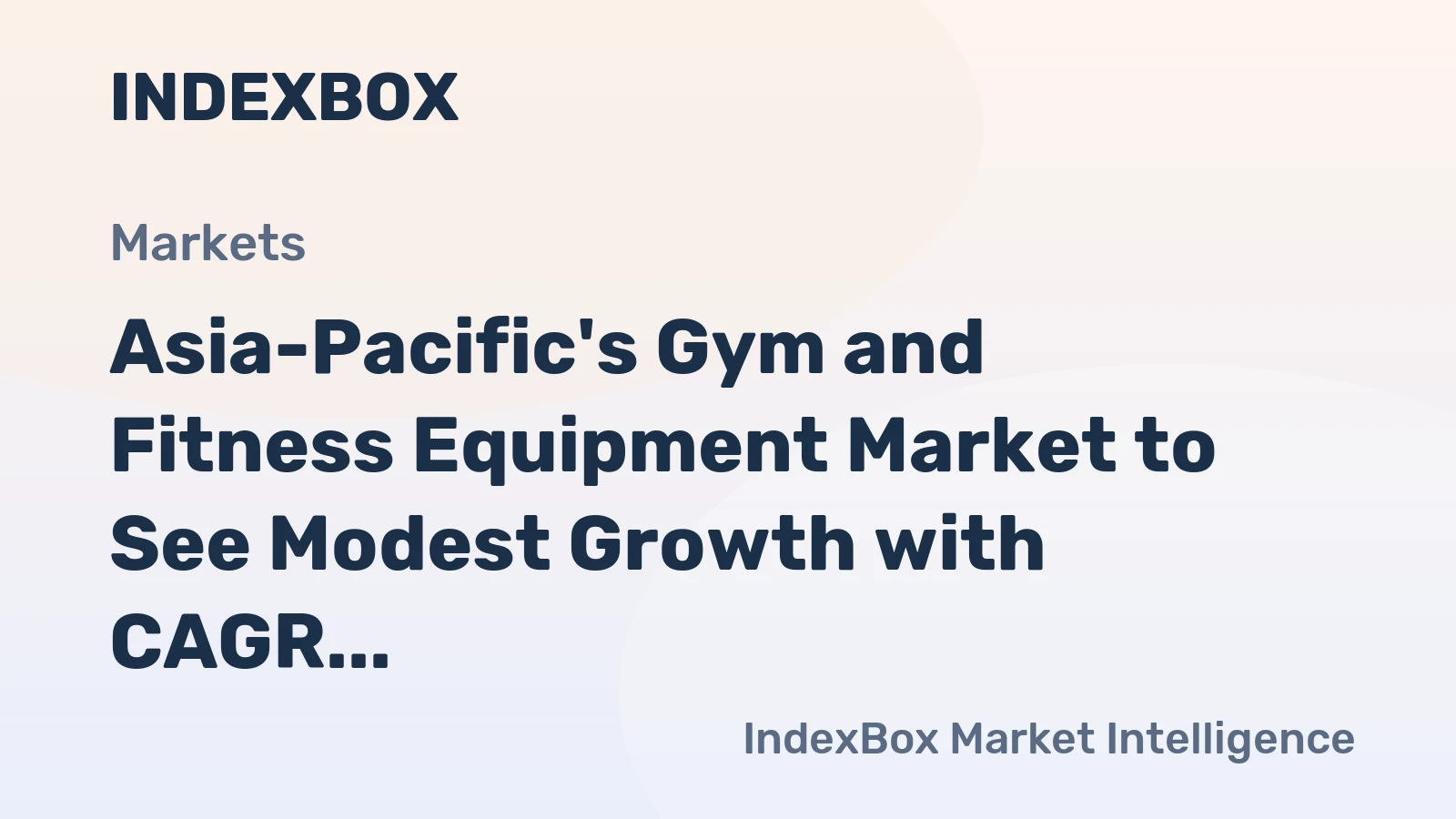 Asia-Pacific's Gym and Fitness Equipment Market to See Modest Growth with CAGR of +0.8% from 2024 to 2035