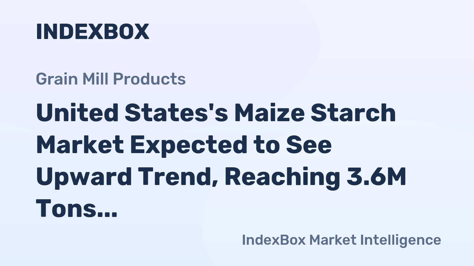 United States's Maize Starch Market Expected to See Upward Trend, Reaching 3.6M Tons and $3.1B by 2035