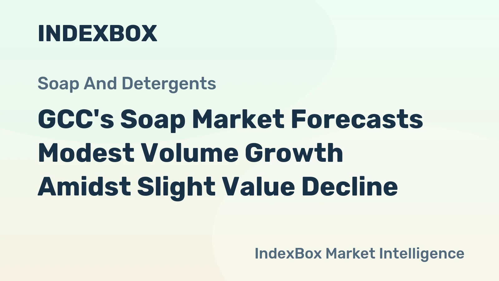 GCC's Soap Market Forecasts Modest Volume Growth Amidst Slight Value Decline