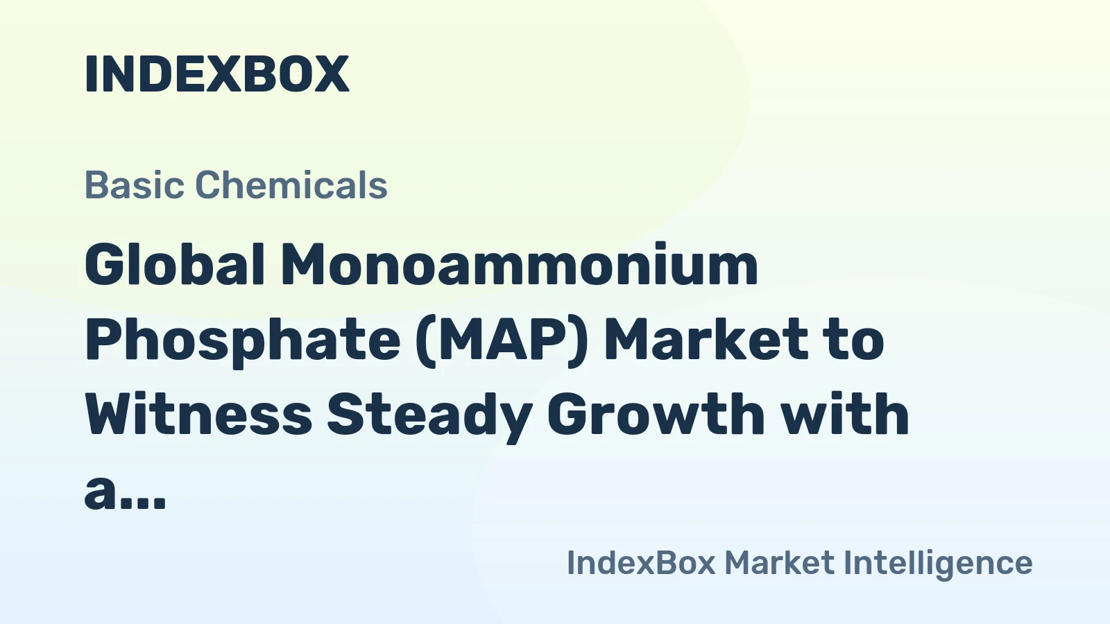 Global Monoammonium Phosphate (MAP) Market to Witness Steady Growth with a CAGR of +1.5% by 2035