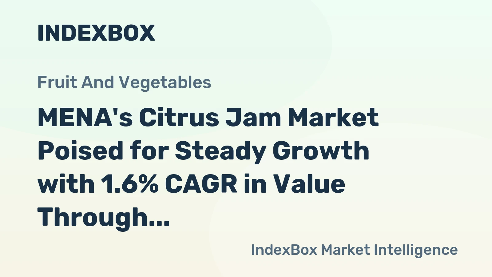 MENA's Citrus Jam Market Poised for Steady Growth with 1.6% CAGR in Value Through 2035