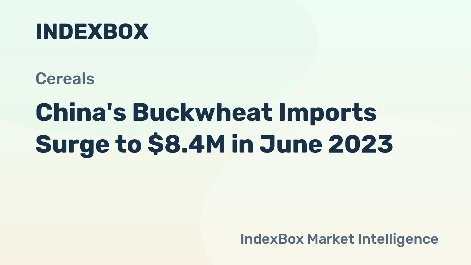 China's Buckwheat Imports Surge to $8.4M in June 2023