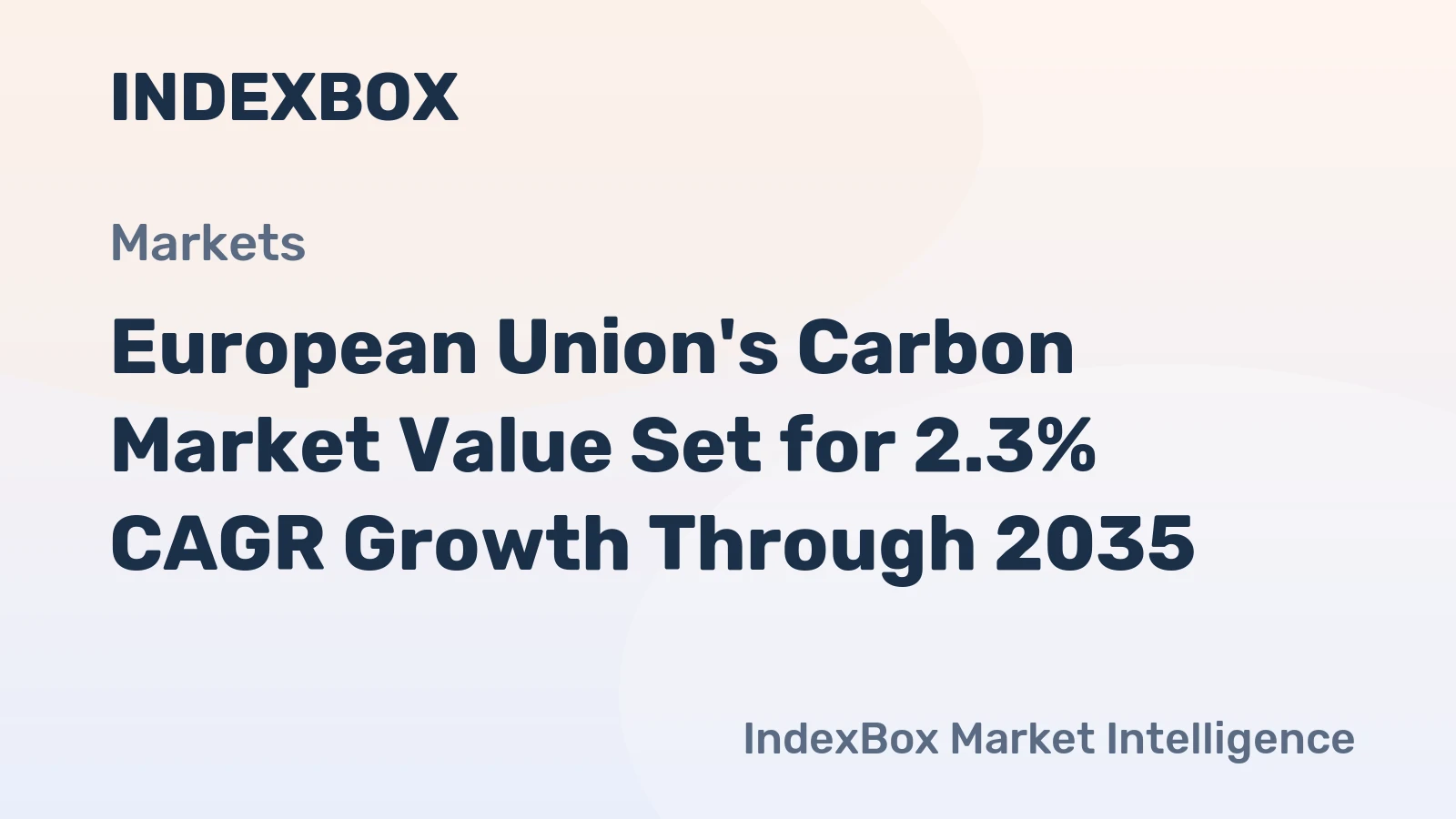 European Union's Carbon Market Value Set for 2.3% CAGR Growth Through 2035