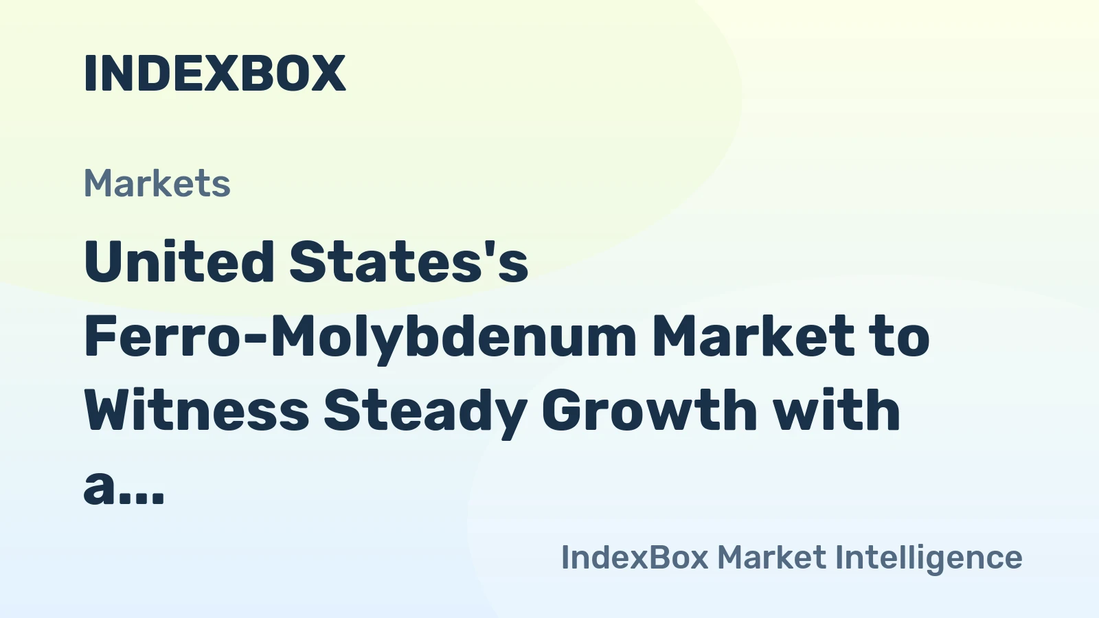 United States's Ferro-Molybdenum Market to Witness Steady Growth with a CAGR of +4.6% by 2035
