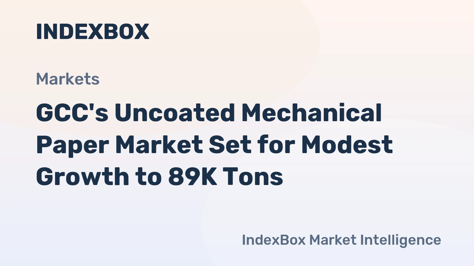 GCC's Uncoated Mechanical Paper Market Set for Modest Growth to 89K Tons