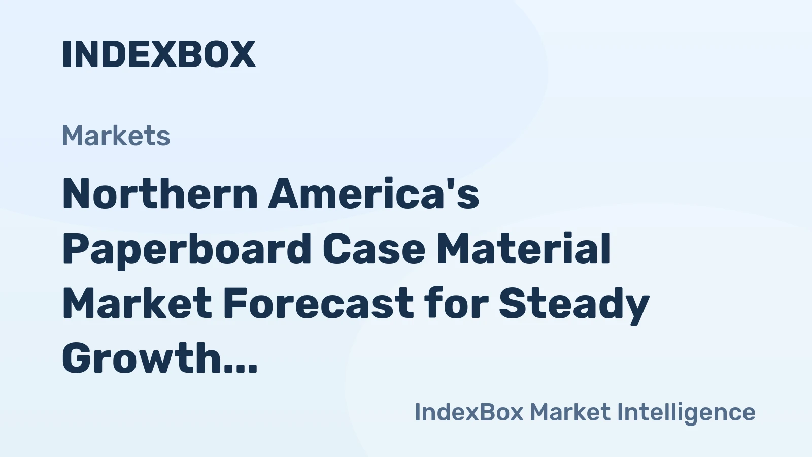 Northern America's Paperboard Case Material Market Forecast for Steady Growth With a +0.1% Volume CAGR