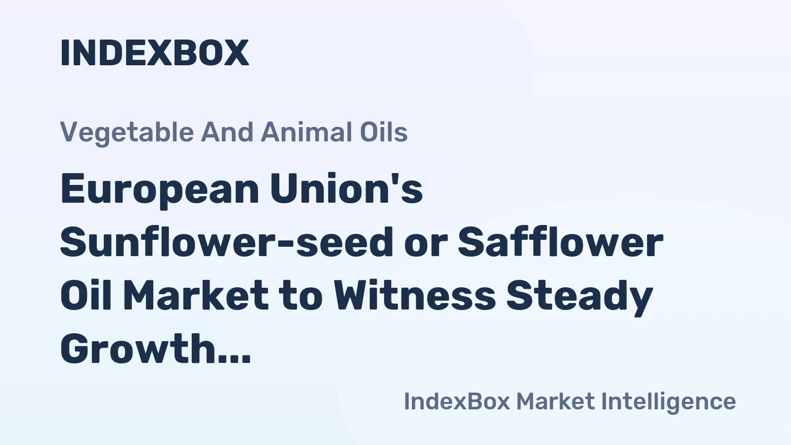 European Union's Sunflower-seed or Safflower Oil Market to Witness Steady Growth with +2.3% CAGR Over Next Decade