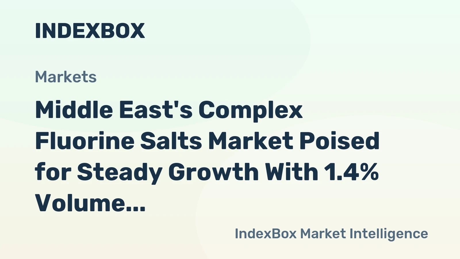 Middle East's Complex Fluorine Salts Market Poised for Steady Growth With 1.4% Volume CAGR Through 2035