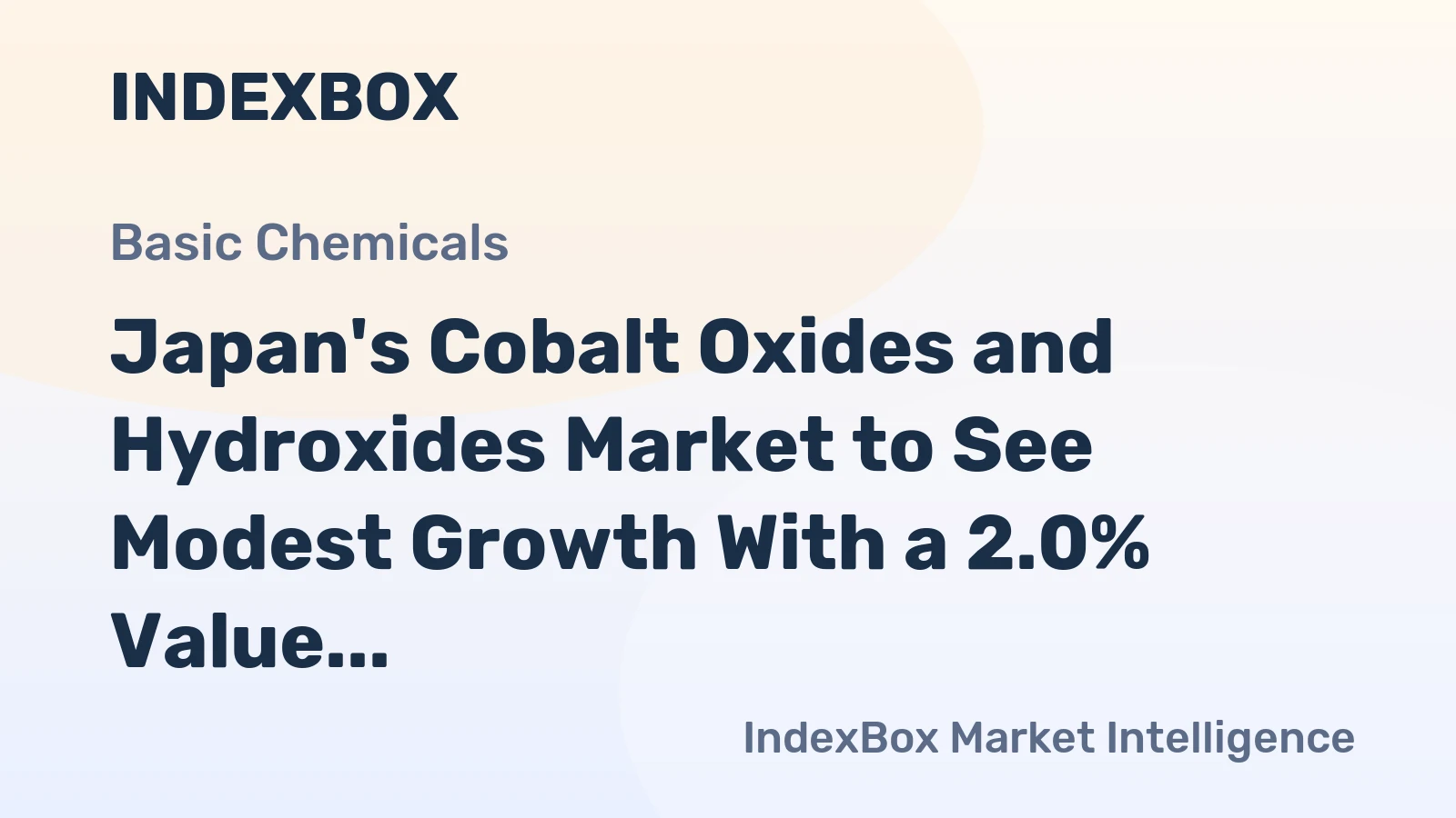 Japan's Cobalt Oxides and Hydroxides Market to See Modest Growth With a 2.0% Value CAGR