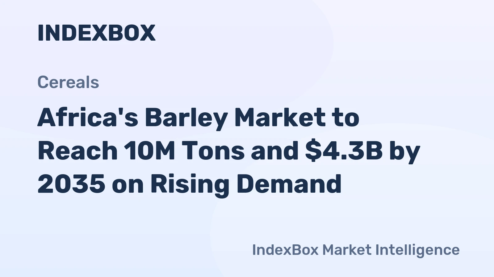 Africa's Barley Market to Reach 10M Tons and $4.3B by 2035 on Rising Demand