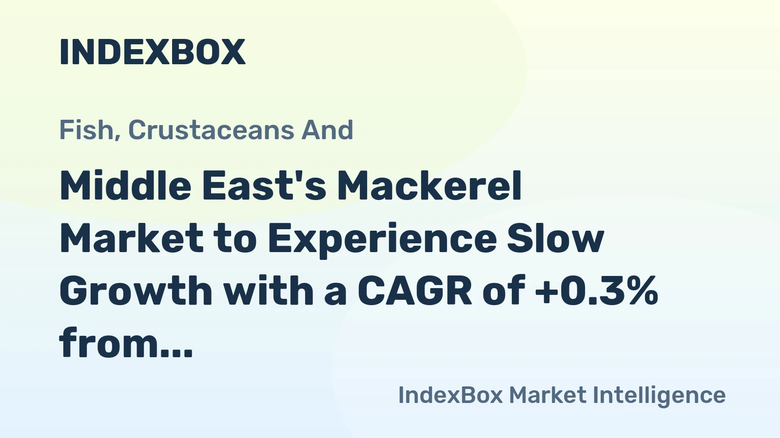 Middle East's Mackerel Market to Experience Slow Growth with a CAGR of +0.3% from 2024 to 2035