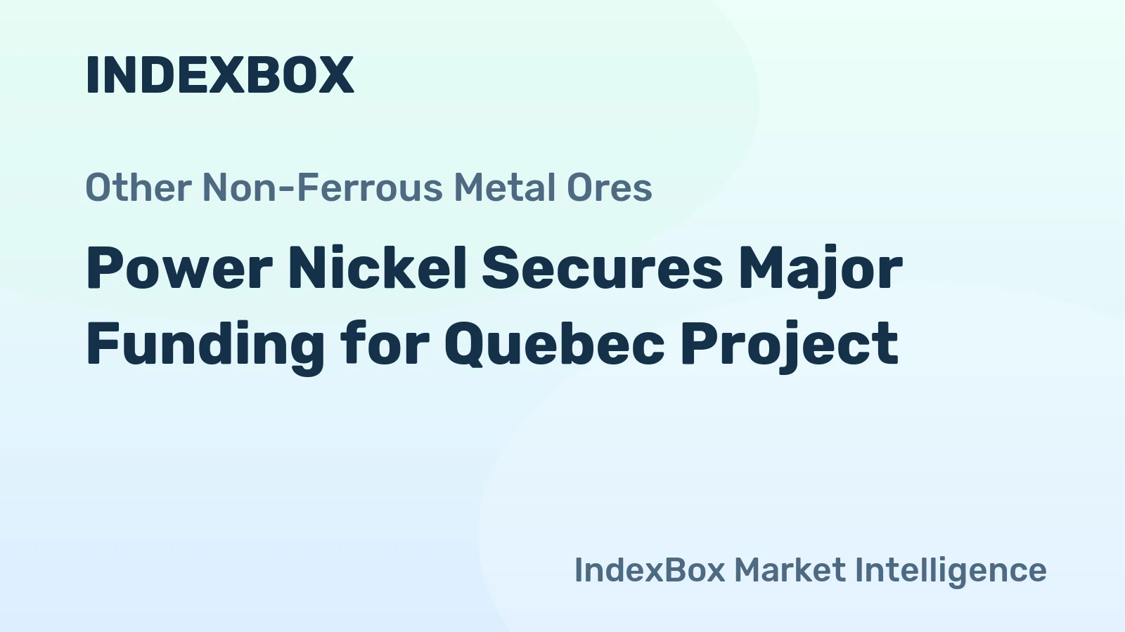 Power Nickel Secures Major Funding for Quebec Project