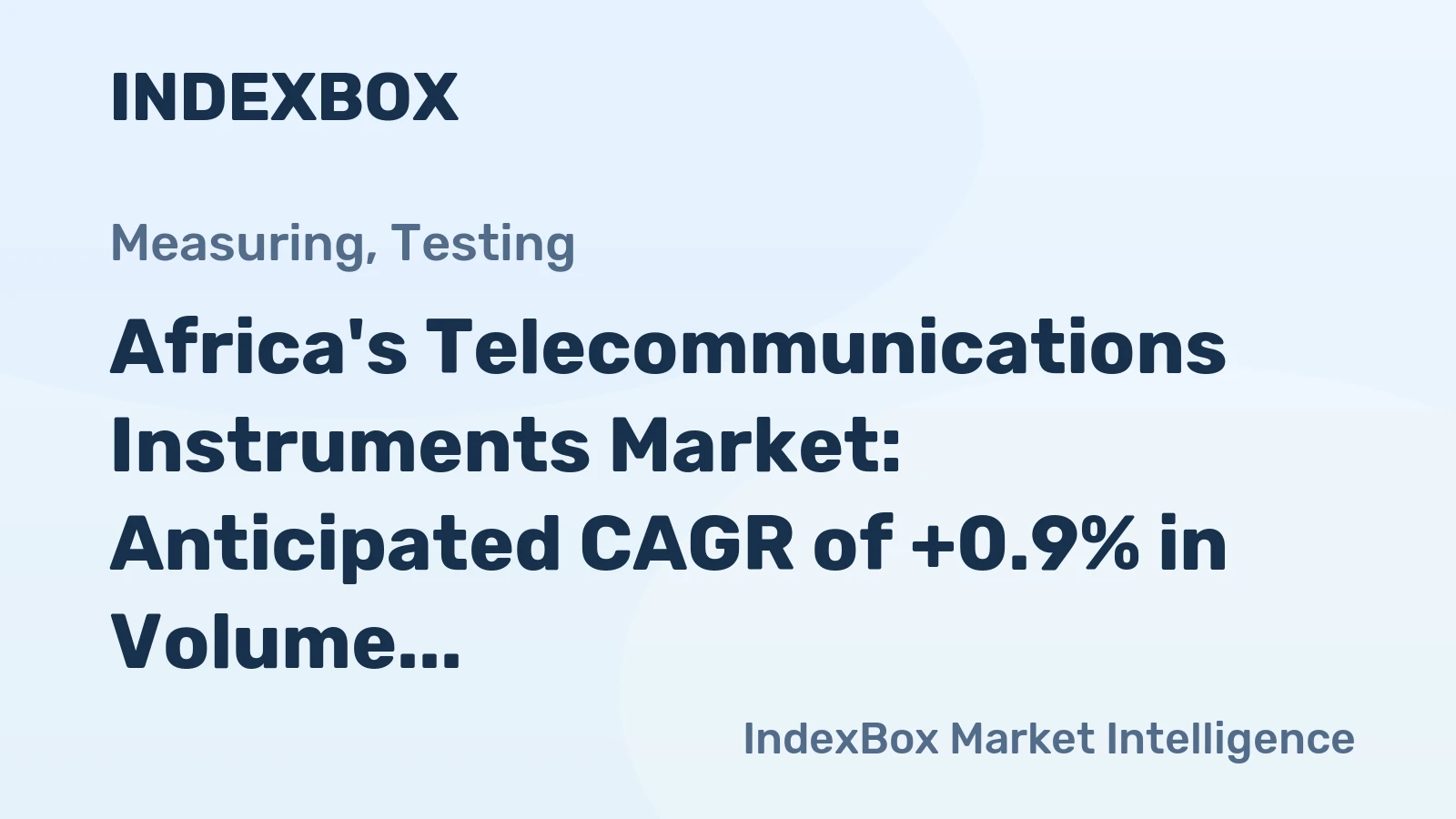 Africa's Telecommunications Instruments Market: Anticipated CAGR of +0.9% in Volume and +2.0% in Value from 2024 to 2035