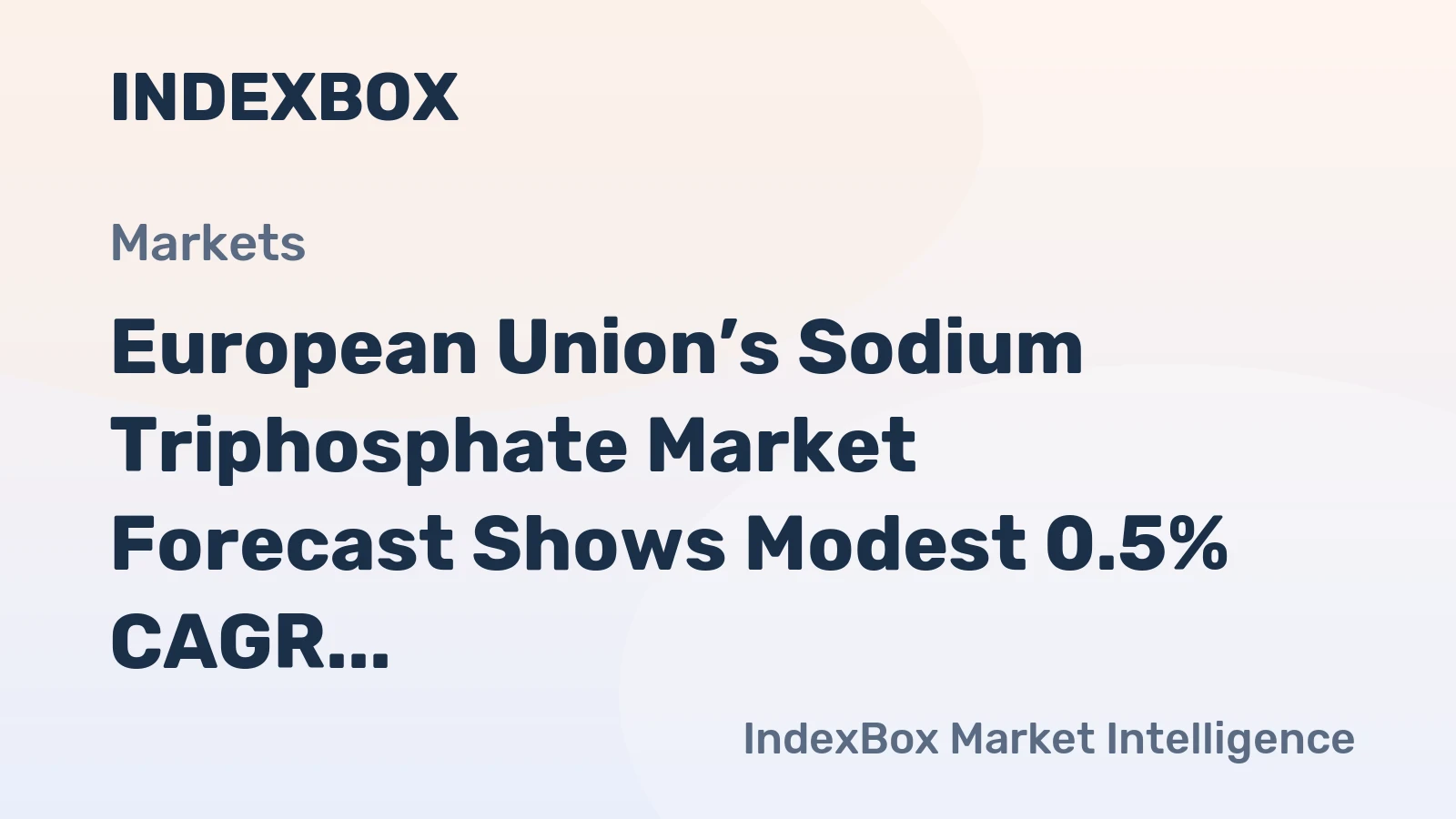 European Union’s Sodium Triphosphate Market Forecast Shows Modest 0.5% CAGR Growth Through 2035