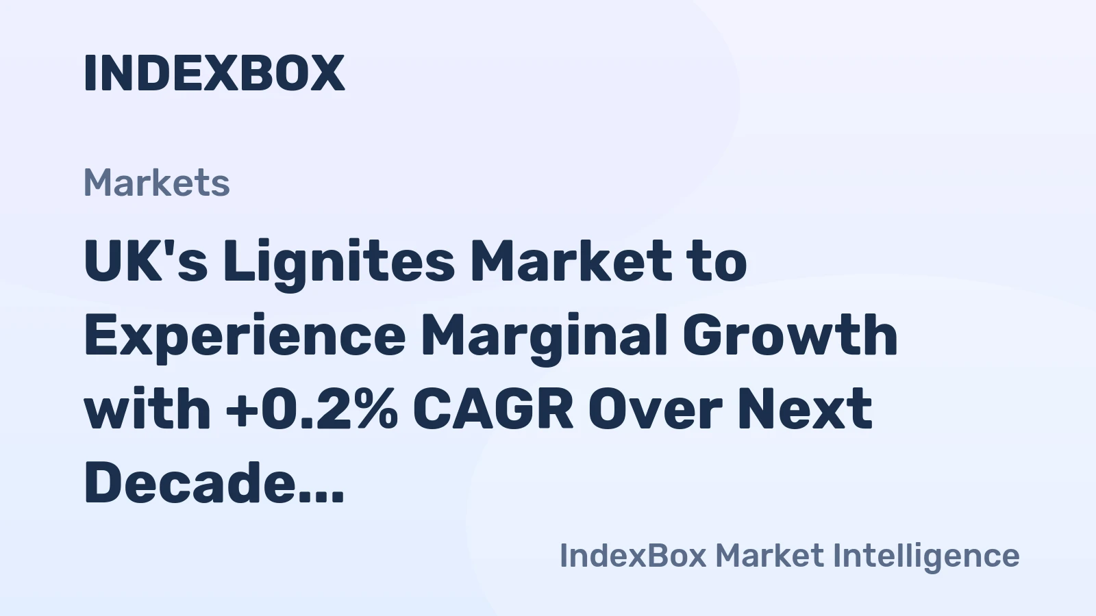 UK's Lignites Market to Experience Marginal Growth with +0.2% CAGR Over Next Decade